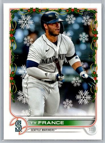 Ty France 2022 Topps Holiday Baseball Hw191 Seattle Mariners Ebay