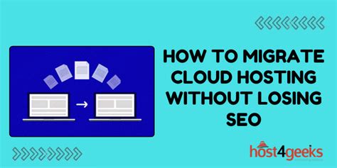 How To Migrate Cloud Hosting Without Losing SEO