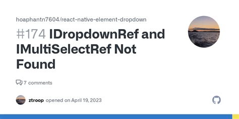 Idropdownref And Imultiselectref Not Found · Issue 174 · Hoaphantn7604react Native Element