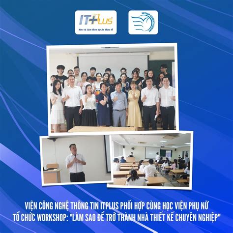 BẢN TIN SỰ KIỆN TUẦN VIỆN CNTT ITPLUS