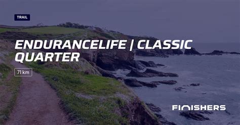 🏃 Endurancelife Classic Quarter 2027 All The Information About The