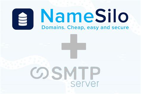 How To Setup Smtpserver With Namesilo Unlocking The Power Of Smtp