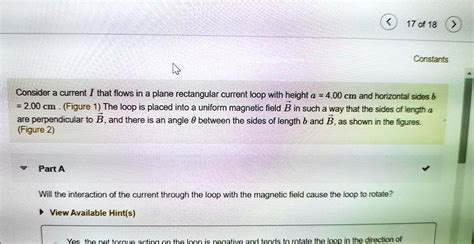 Consider A Current I That Flows In A Plane Rectangular Current Loop With Height A Cm And