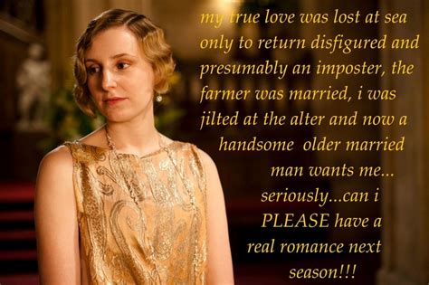 Poor Edith Downton Abby Downton Abbey Married Men