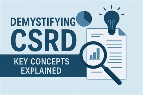 Demystifying The Csrd Key Concepts Explained Impaakt