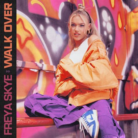 Freya Skye Lyrics — Songs Albums And Meanings