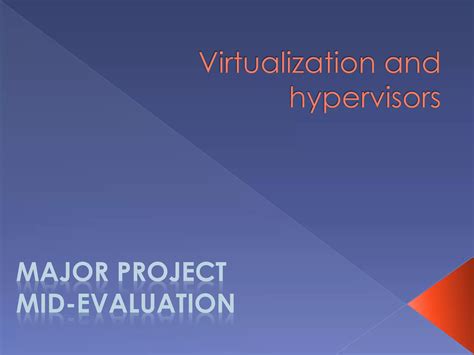 Virtualization And Hypervisors Pptx
