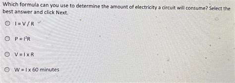 Solved Which Formula Can You Use To Determine The Amount Of