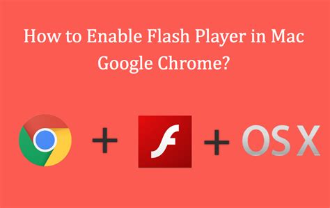 How To Enable Adobe Flash Player In Mac Chrome Webnots