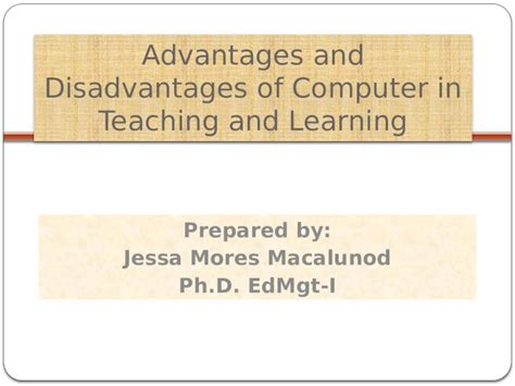 Pptx Advantages And Disadvantages Of Computer In Teaching And Copy
