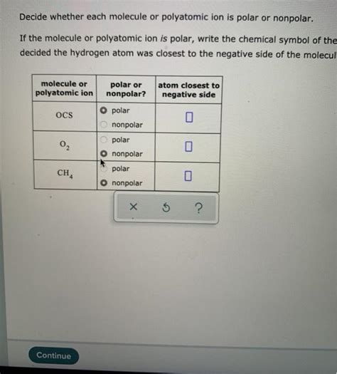 Solved Decide Whether Each Molecule Or Polyatomic Ion Is