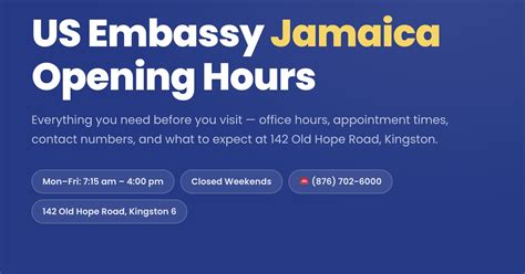 Us Embassy Jamaica Opening Hours