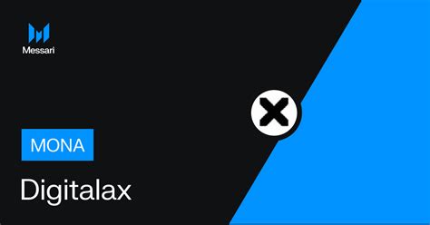 What Is Digitalax Messari