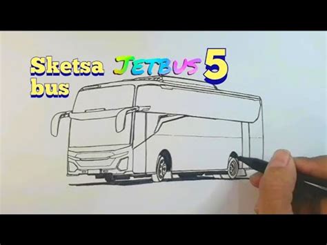 jet bus 5 , cara menggambar bus , bus telolet viral - YouTube
