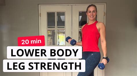 20 Minute Lower Body Leg Strength Workout With Dumbbells Youtube