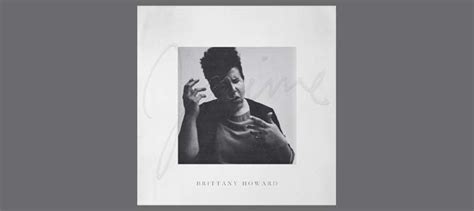 Jaime Brittany Howard La Casita Del Terrock Lo Mejor De La Música