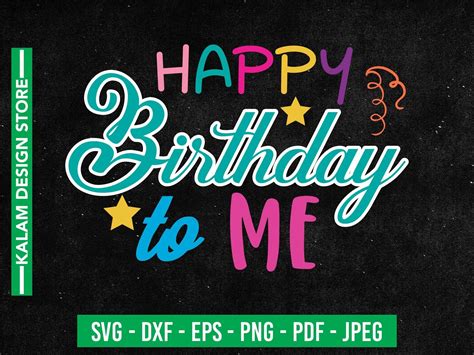 Happy Birthday To Me Graphics