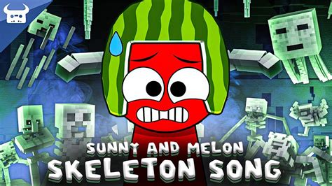 Sunny And Melon Sing Minecraft Skeleton Rap By Bee Youtube