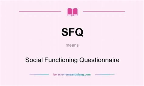 Sfq Social Functioning Questionnaire In Undefined By