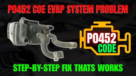 P0452 Code Evap System Problem Step By Step Fix That Works Youtube