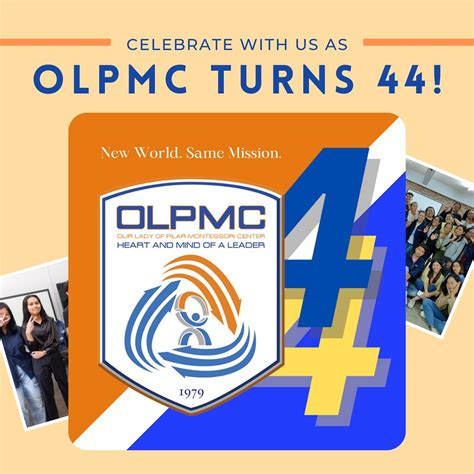 Olpmc Turns 44 Come Our Lady Of Pilar Montessori Center