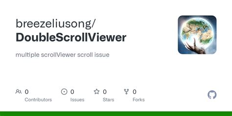 GitHub Breezeliusong DoubleScrollViewer Multiple ScrollViewer Scroll Issue