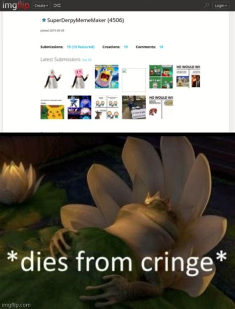 Image Tagged In Dies From Cringe Imgflip