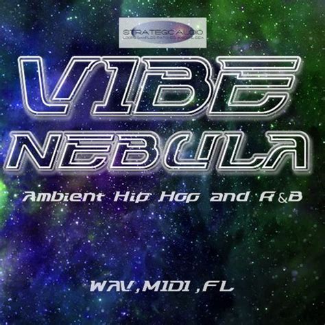 Vibe Nebula Ambient Hip Hop And Randb