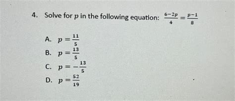 Solved Solve For P ﻿in The Following Equation