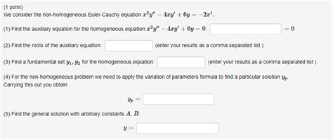 Solved 1 Point We Consider The Non Homogeneous