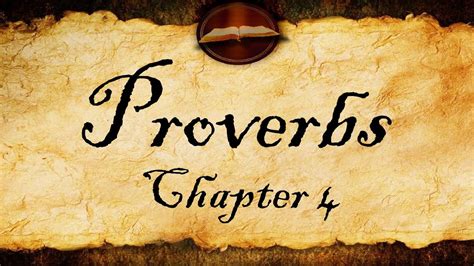 Proverbs Chapter 4 Kjv Audio With Text Youtube