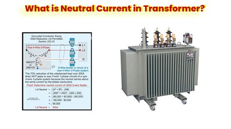 What Is Neutral Current In Medium Voltage Transformers