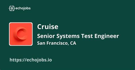 Cruise Is Hiring Senior Systems Test Engineer Reliability Usd 122k
