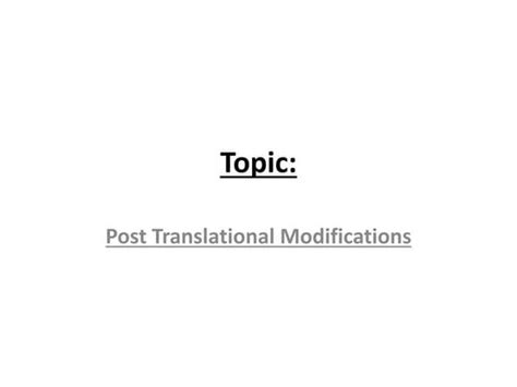 Post Transcriptional Modification Ppt