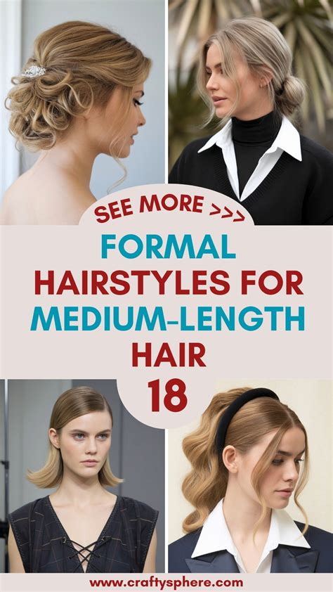 Attending A Formal Event 18 Medium Length Hairstyles Crafty Sphere