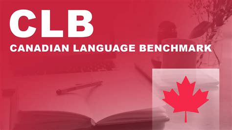 Qué Es Clb En Canadá Canadian Language Benchmark
