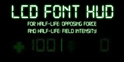 [fanmade Patch] Lcd Font Hud For Opposing Force And Field Intensity
