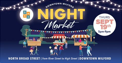 Downtown Milford Business Association Announces Its First Night Market