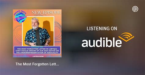 The Most Forgotten Letter In Lgbtqia Cody Daigle Orians Of Ace Dad Advice On The