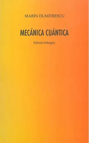 Mecanica Cuantica Dumitrescu Marin Gocci Aurelio Mercadolibre