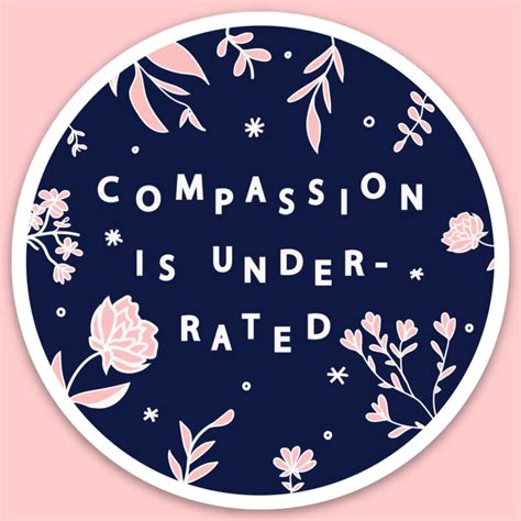 Compassion Is Underrated Sticker Tender Ghost