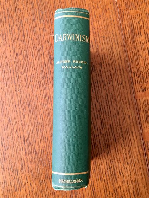 Darwinism An Exposition Of The Theory Of Natural Selection With Some Of Its Applications By