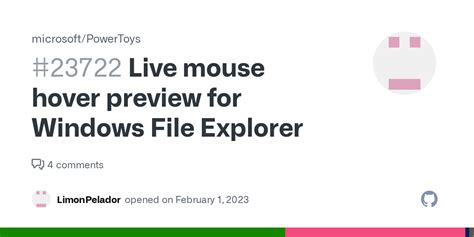 Live Mouse Hover Preview For Windows File Explorer · Issue 23722 · Microsoftpowertoys · Github