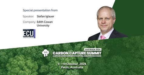 Meet Stefan Iglauer From Edith Cowan University Discussing ‘chemical Ccs A New Technology To