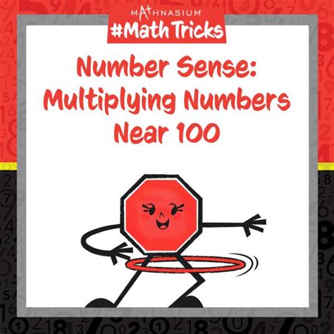 Mathnasium Mathtricks Number Sense Multiplication Part 3