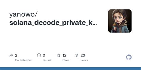 Github Yanowosolanadecodeprivatekey