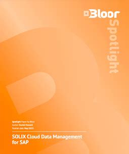 Whitepaper SOLIX Cloud Data Management For SAP Solix