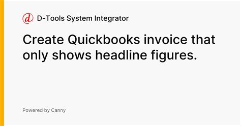 create quickbooks invoice that only shows headline figures voters
