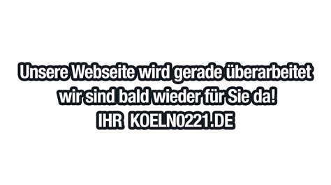 Webseite ist gerade im Umbau Wir sind bald wieder für Sie da