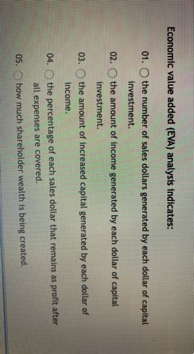 Solved Economic Value Added Eva Analysis Indicates 01 O